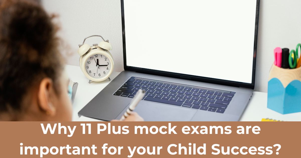 Why 11 Plus mock exams are important for your Child Success? - Mock ...